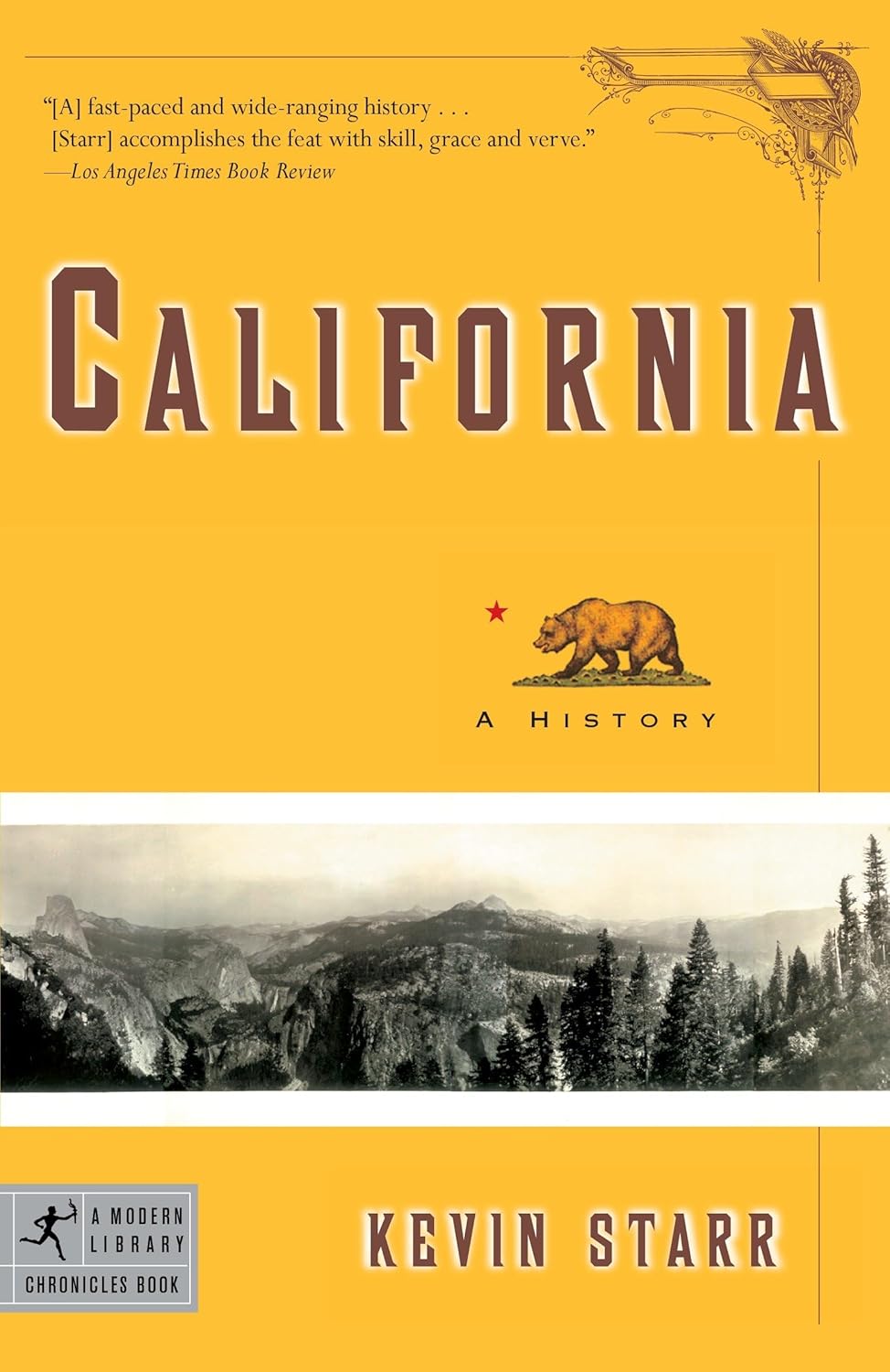 California: A History (Modern Library Chronicles): Starr, Kevin ...