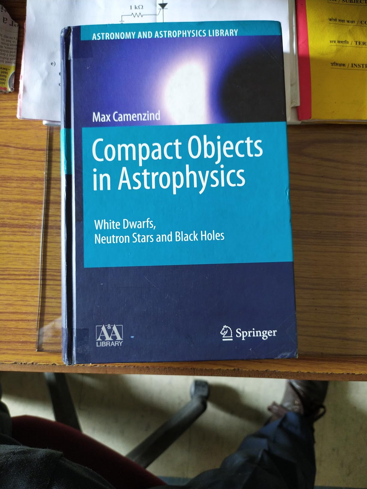 Amazon | Compact Objects in Astrophysics: White Dwarfs, Neutron Stars ...