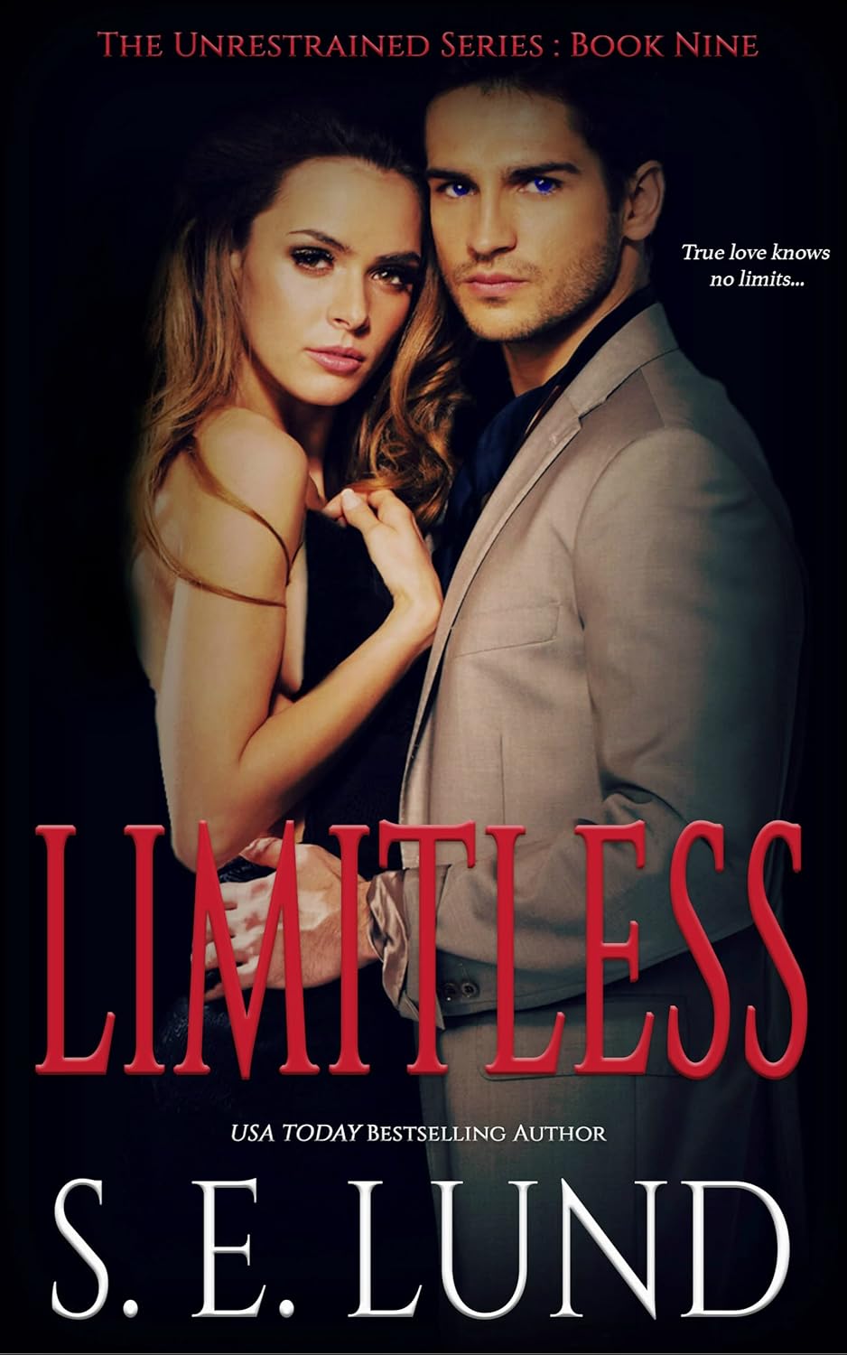 Limitless (The Unrestrained Series Book 9) - Kindle edition by Lund, S ...