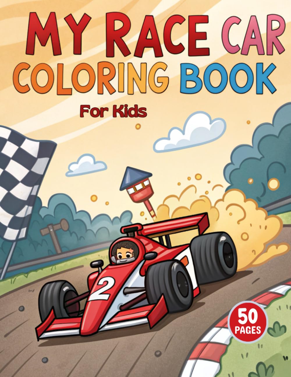 My Race Car Coloring Book for Kids: 50 Activity Pages Of Sports Cars ...