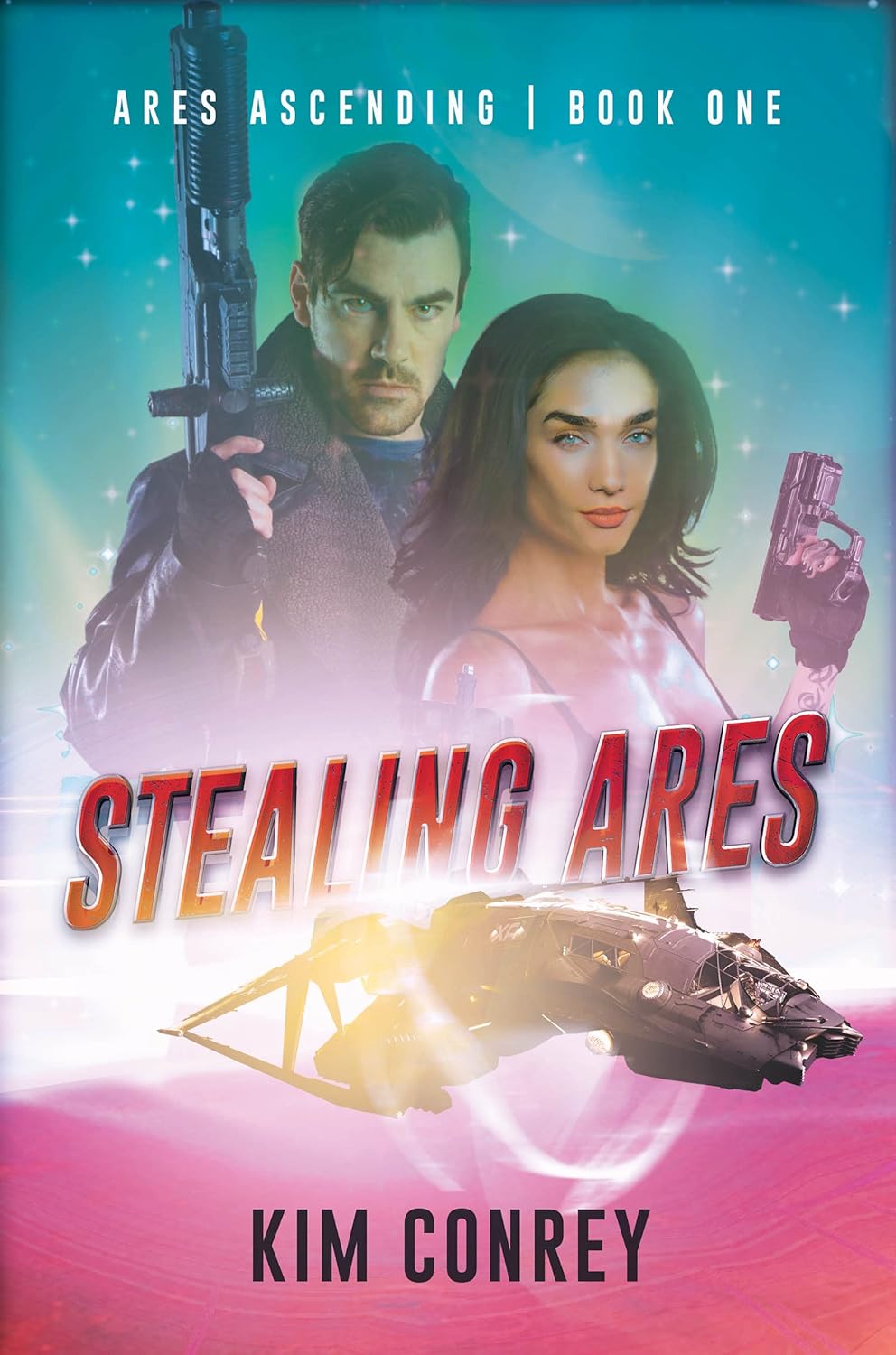 Stealing Ares (Ares Ascending Book 1) eBook : Conrey, Kim: Amazon.co.uk ...