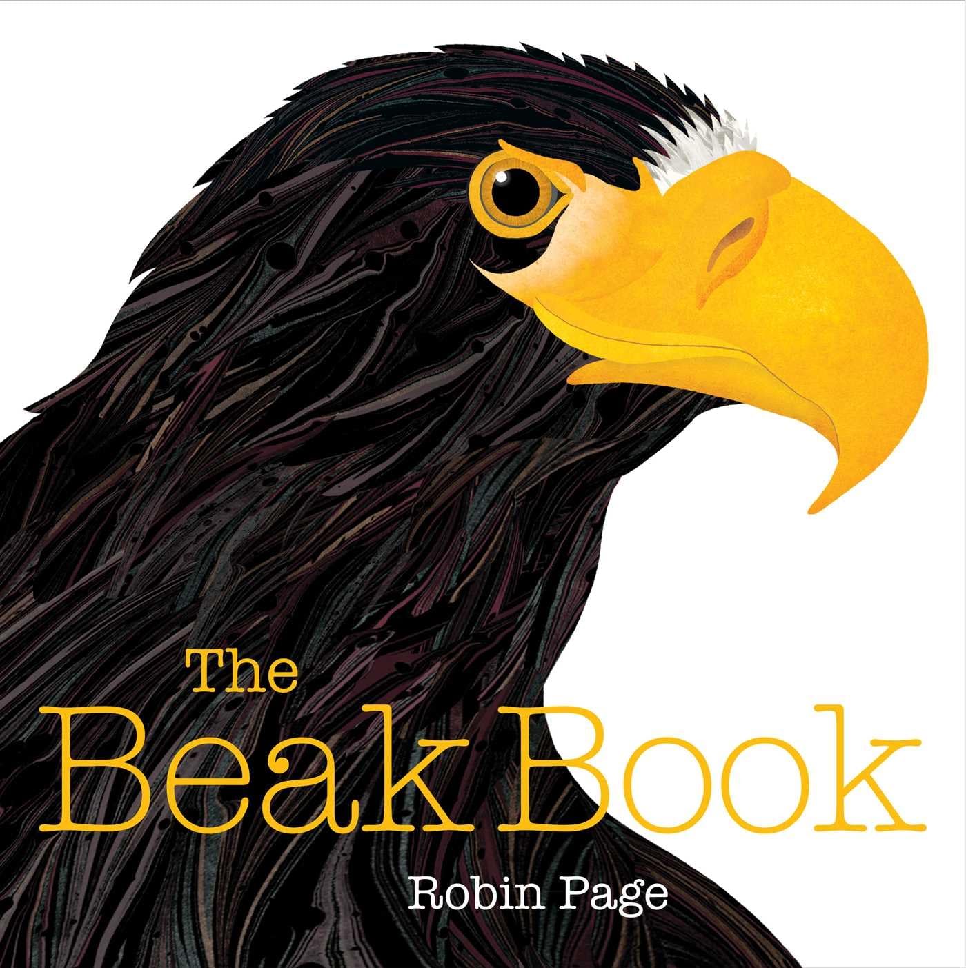The Beak Book: Page, Robin, Page, Robin: 9781534460416: Amazon.com: Books