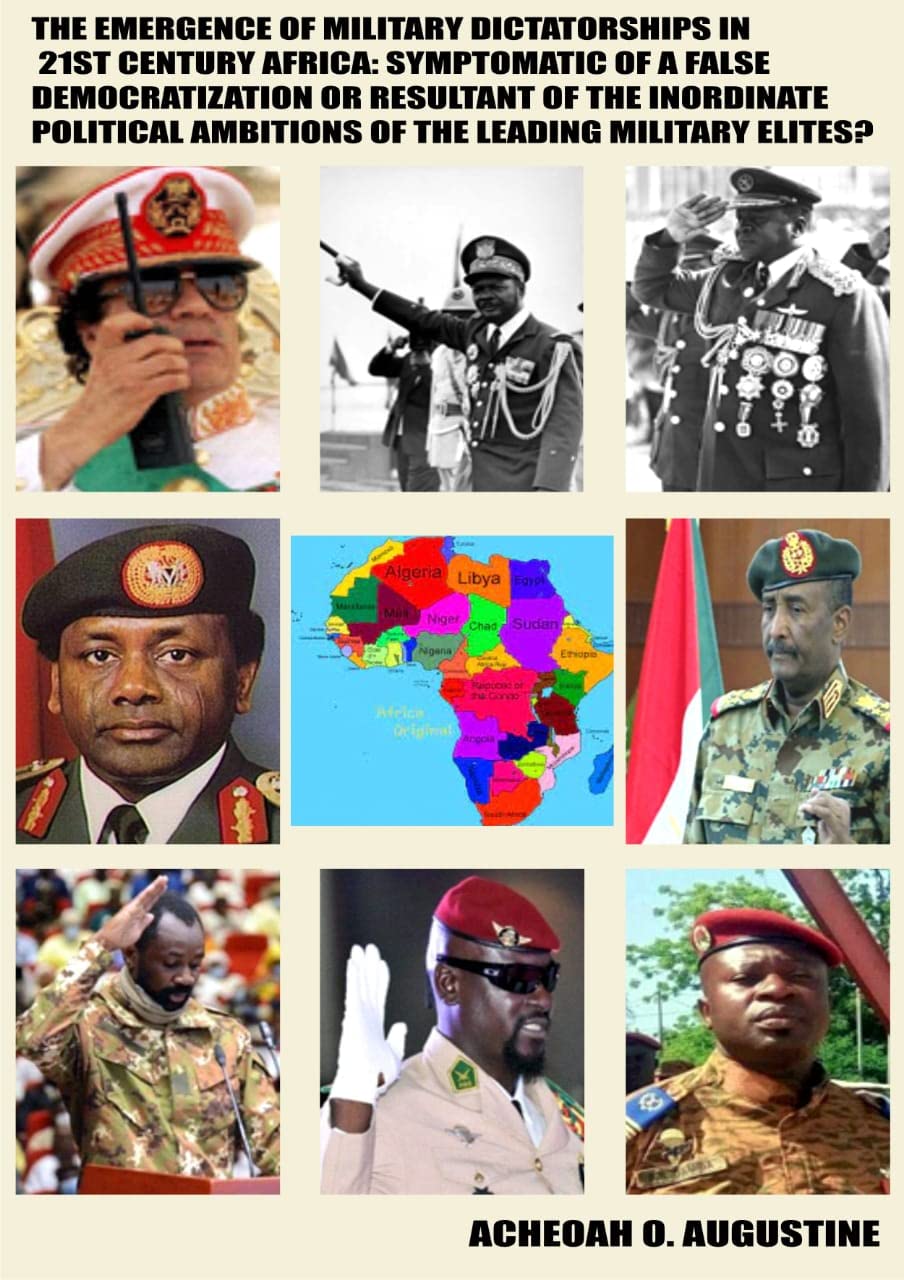 THE EMERGENCE OF MILITARY DICTATORSHIPS IN 21st CENTURY AFRICA ...