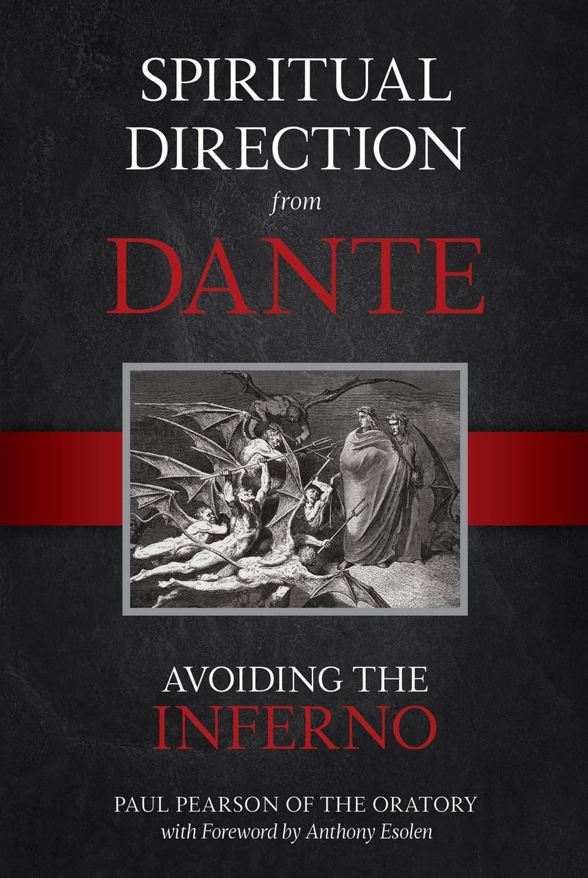 Amazon.com: Spiritual Direction from Dante: Avoiding the Inferno ...