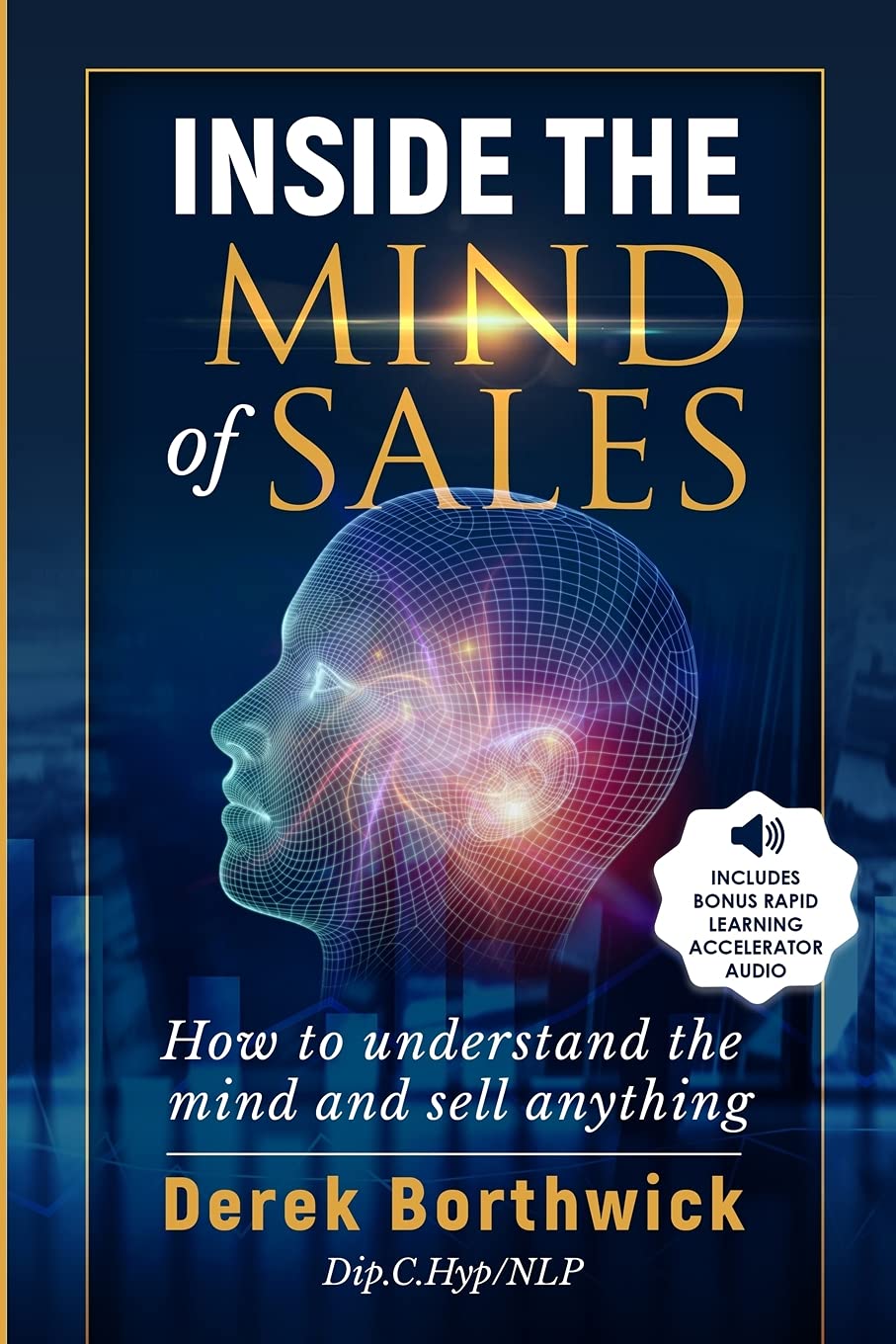Buy Inside The Mind of Sales: How To Understand The Mind And Sell ...