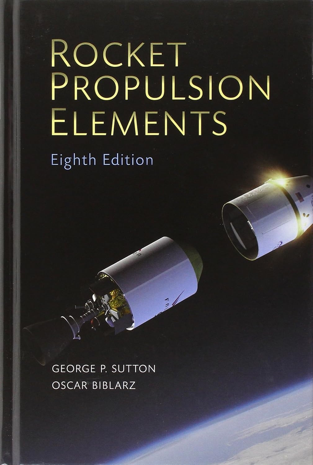 Rocket Propulsion Elements: Sutton, George P., Biblarz, Oscar ...