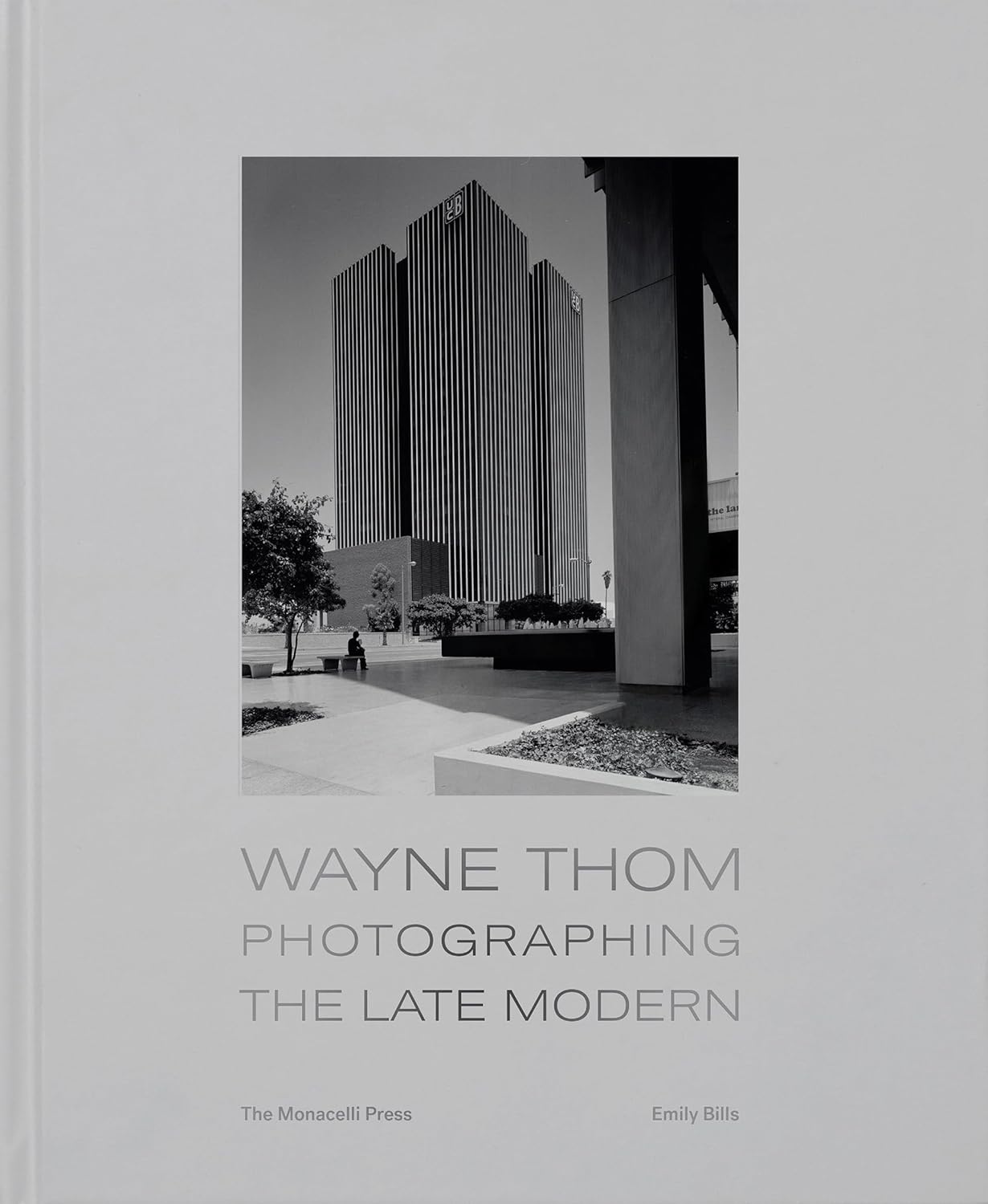 Wayne Thom: Photographing the Late Modern: Bills, Emily: 9781580935579 ...