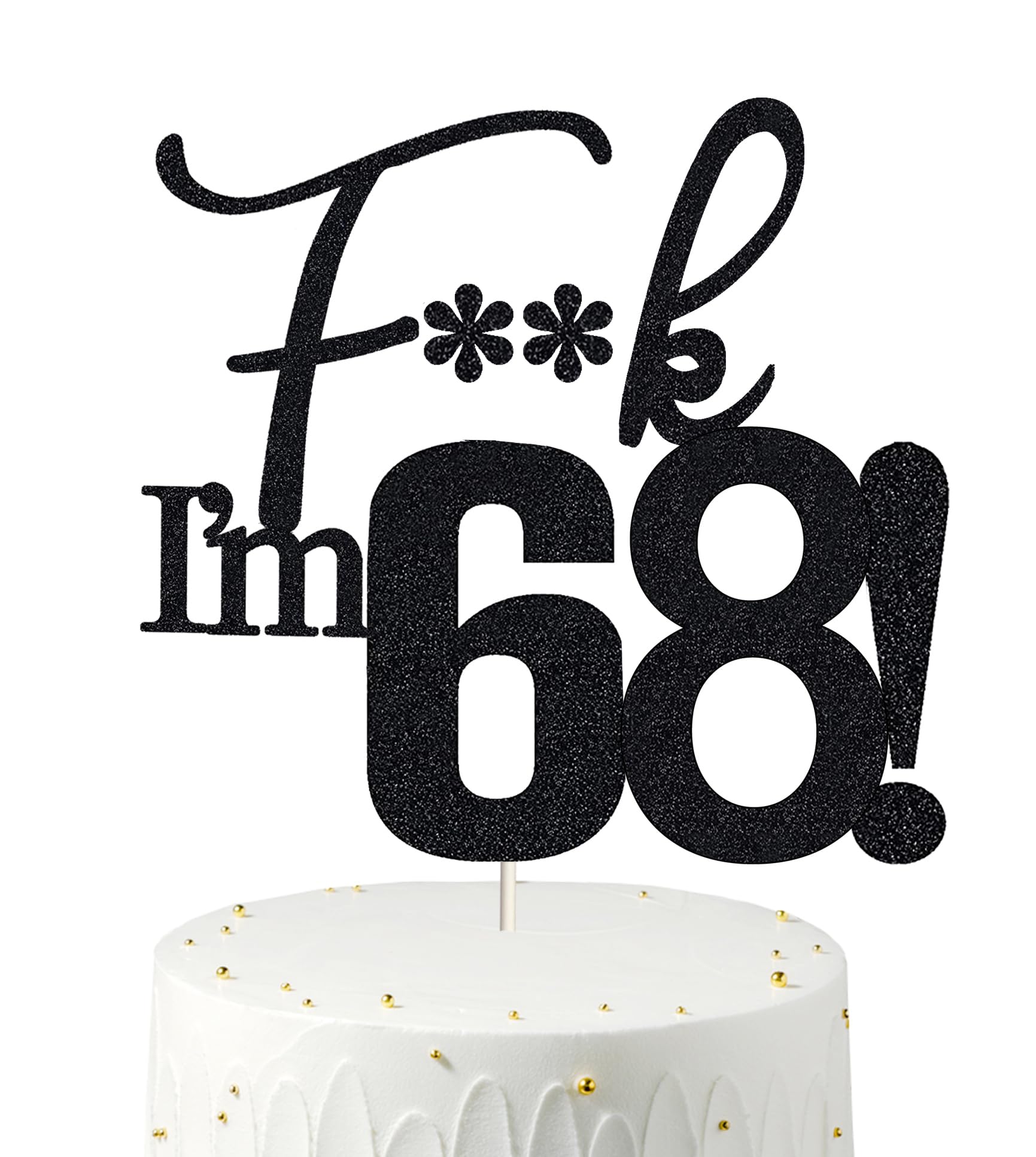 68 Cake Toppers, 68 Birthday Cake Toppers-Black Glitter, Funny 68th ...