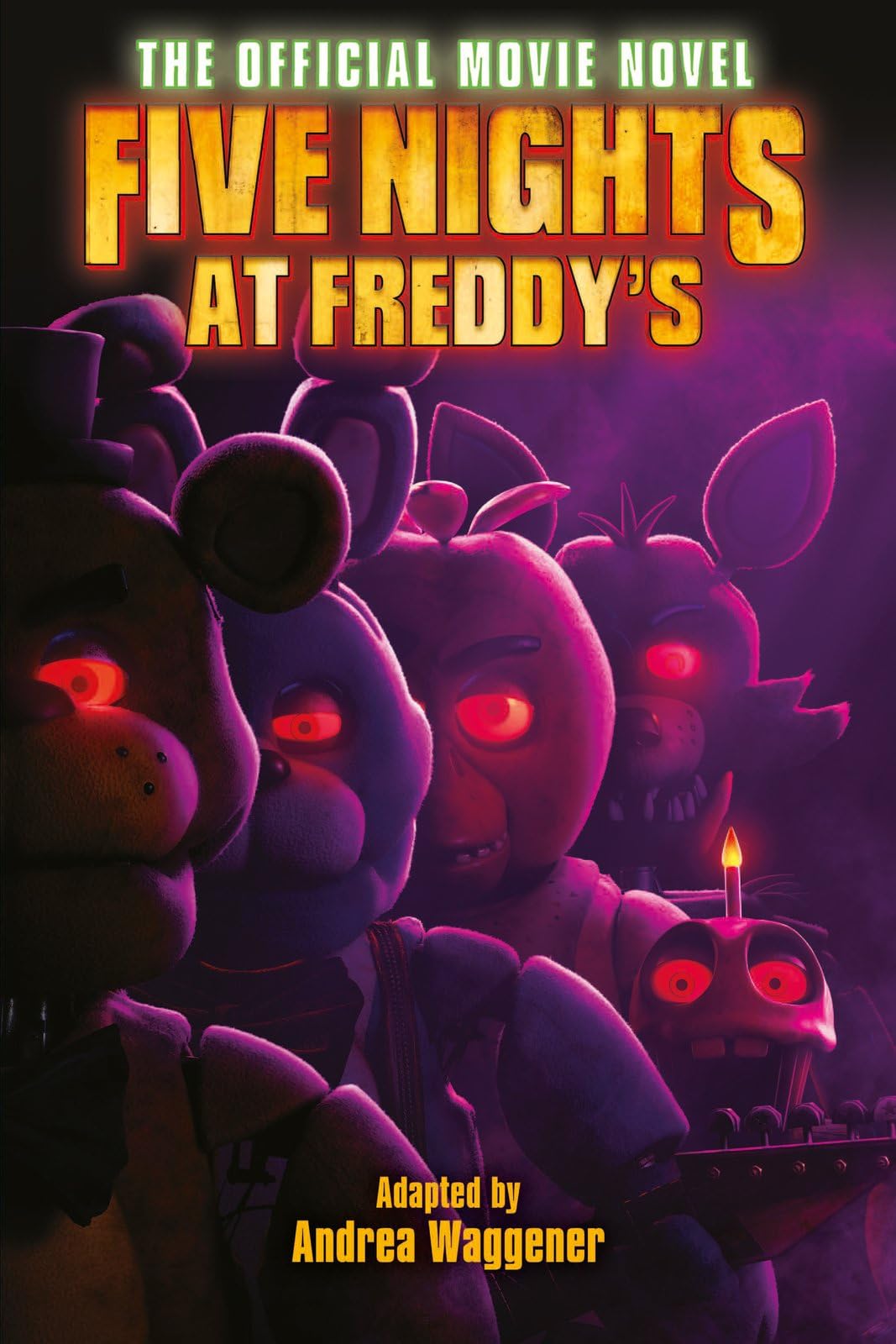 Five Nights at Freddy's: The Official Movie Novel: Amazon.co.uk ...