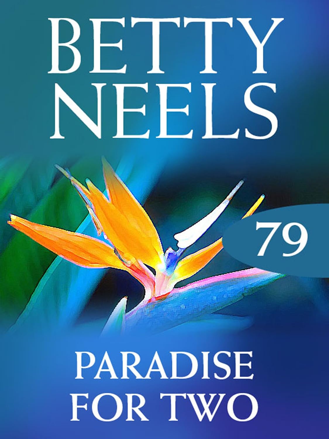 Paradise for Two (Betty Neels Collection, Book 79) - Kindle edition by ...