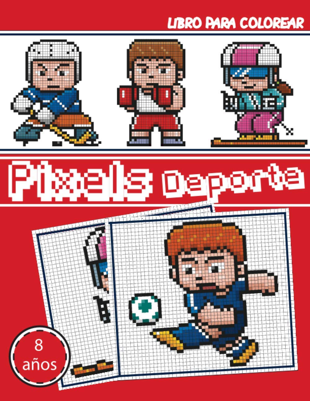 Buy Libro para colorear - Pixel Deporte: Cuaderno de dibujo de pixel ...