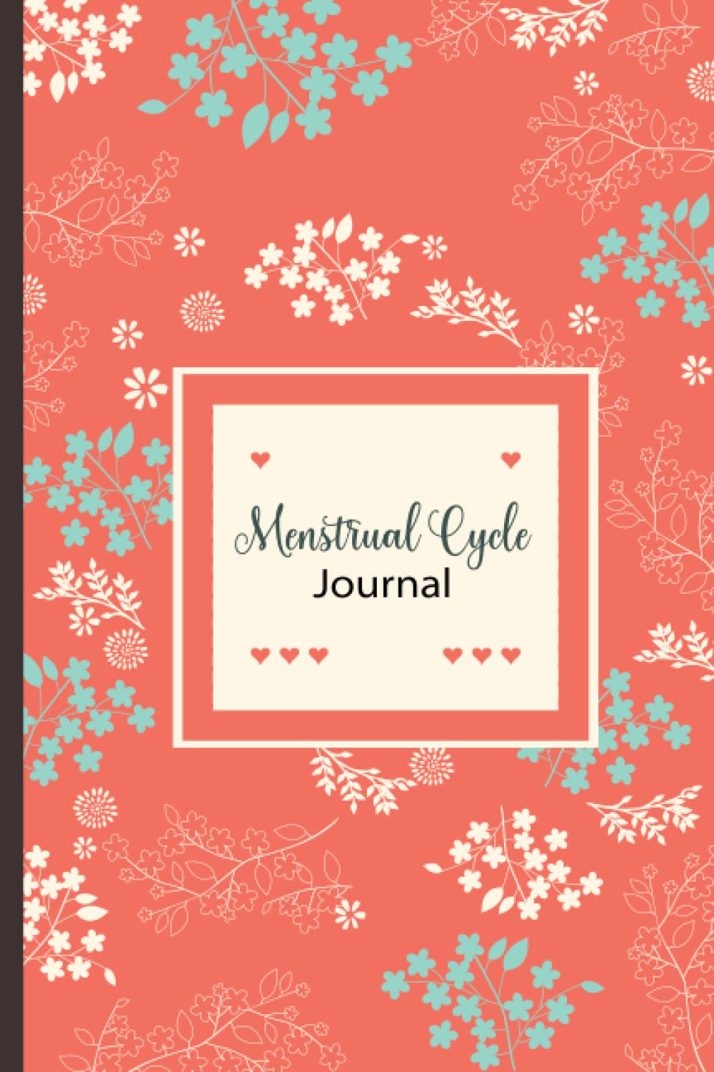 Menstrual Cycle Journal: Undated Monthly Calendar to record menstrual ...