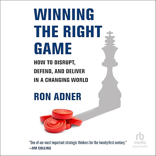 Amazon.com: Winning the Right Game: How to Disrupt, Defend, and Deliver ...