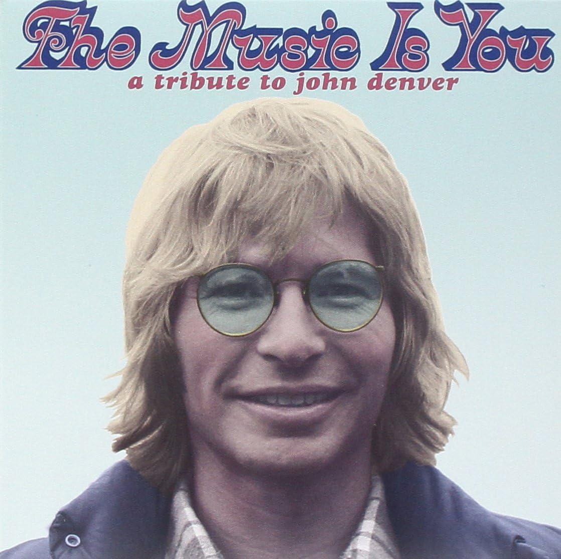Various Artists, John Denver, Steve Gillette, Taffy Danoff, Tom ...