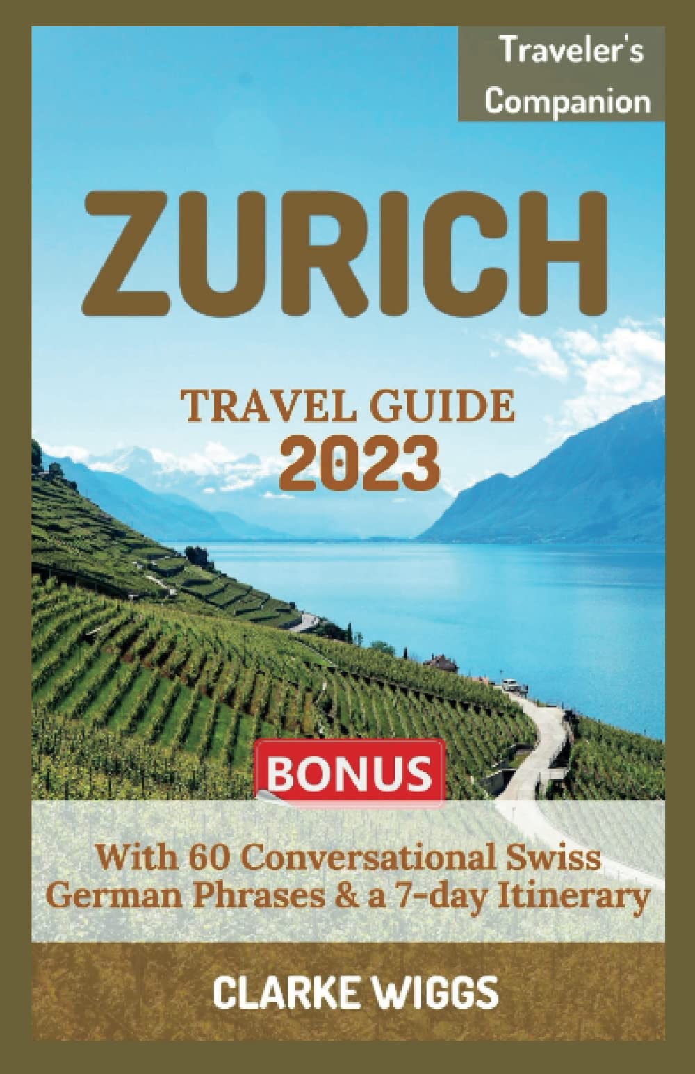 Buy Zurich Travel Guide: The Tourist's Guide to Explore the Top ...