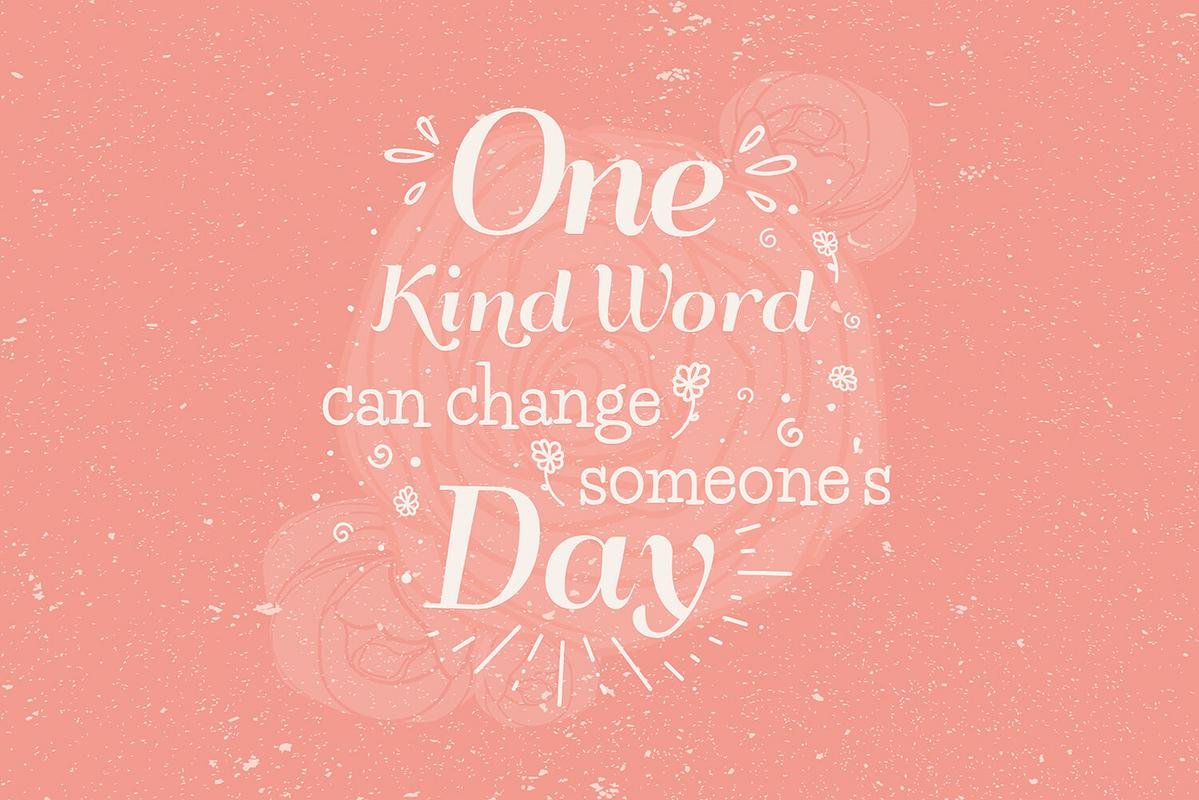 PosterGully Poster - One Kind Word Can Change Someones Day Motivational ...