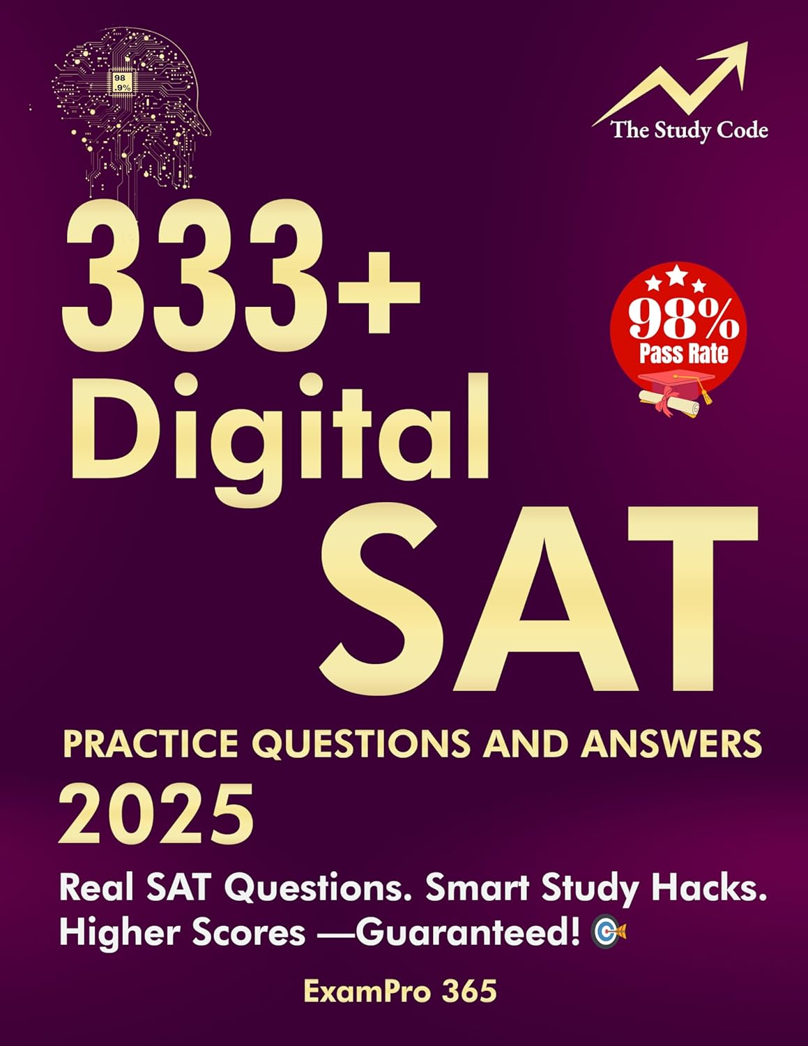 333+ Digital SAT Practice Questions and Answers 2025: 99 Study Hacks to ...