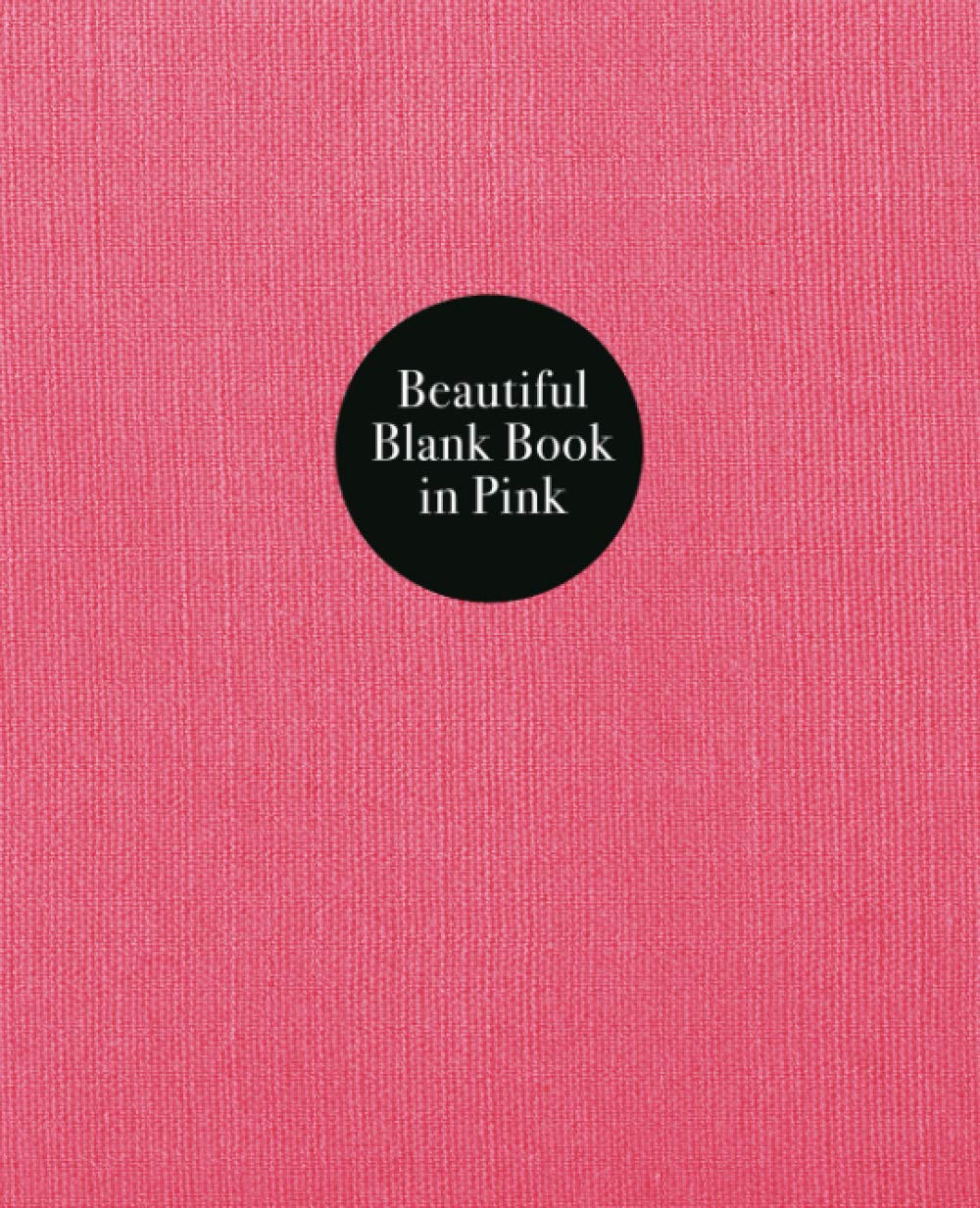 Buy Beautiful Blank Book in Pink: A gorgeous art journal filled with ...