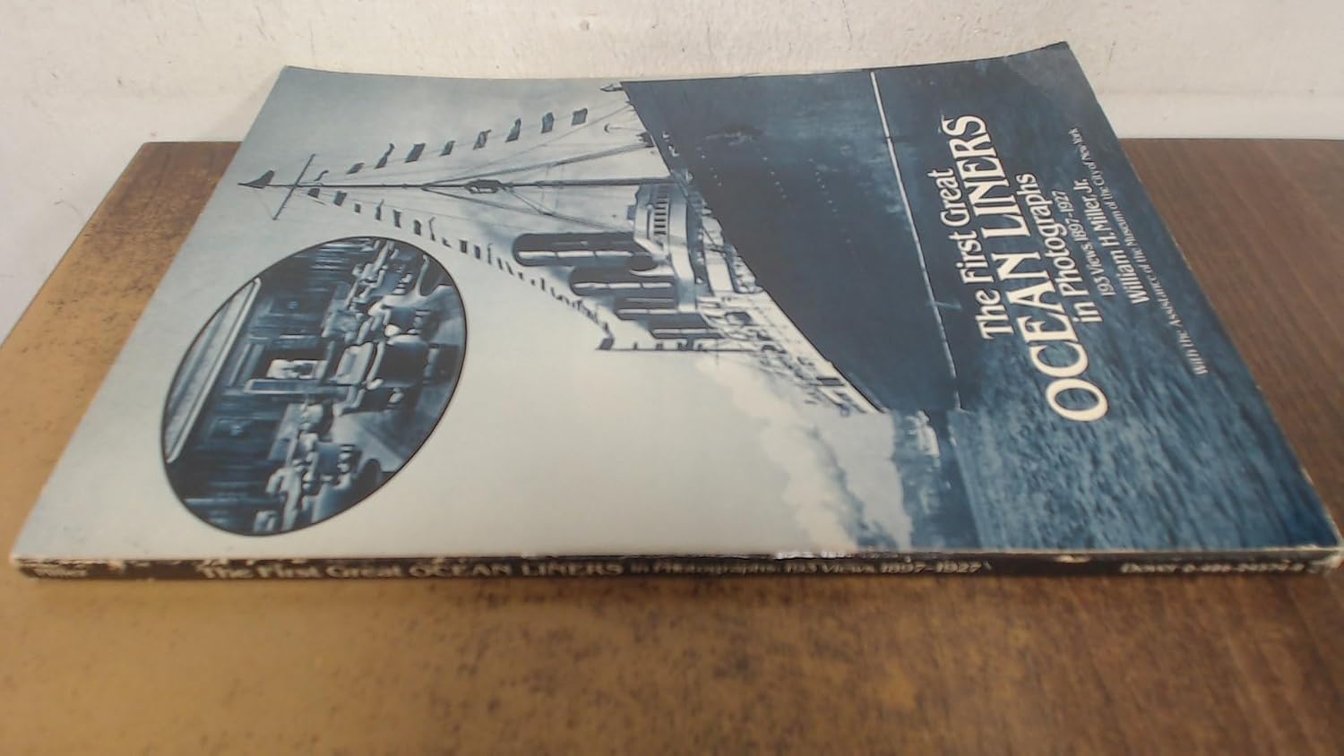 The First Great Ocean Liners in Photographs: 193 Views, 1897-1927 ...