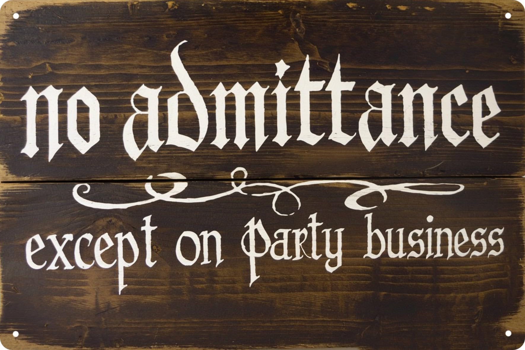 Amazon.com: No Admittance Except on Party Business Door Sign, Vintage ...