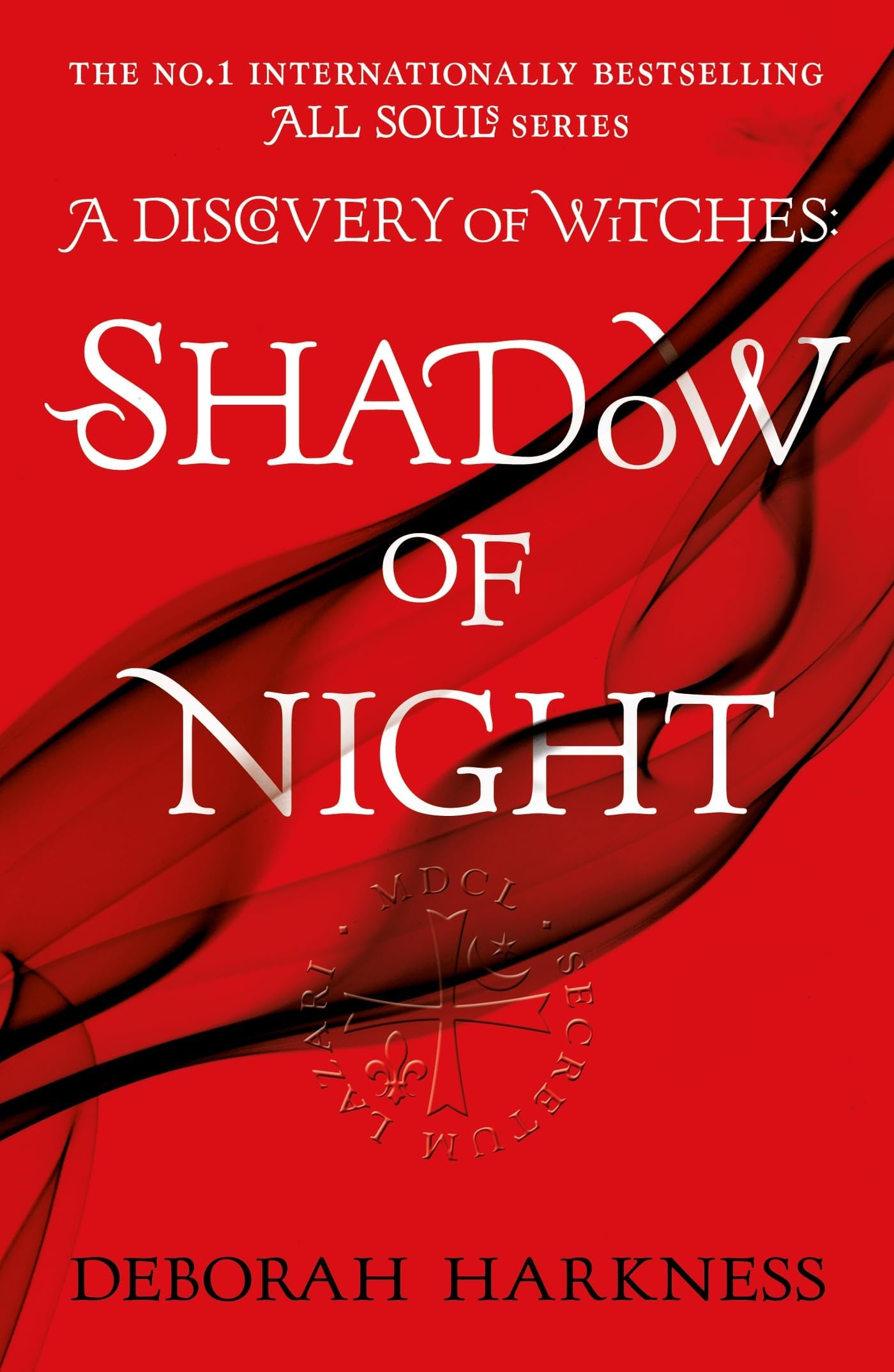 Shadow of Night: The second unputdownable book in the spellbinding All ...