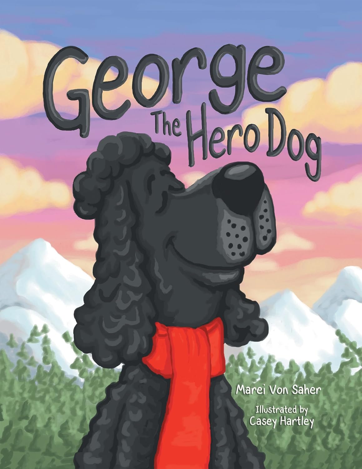 George the Hero Dog - Kindle edition by Saher, Marei Von, Hartley ...