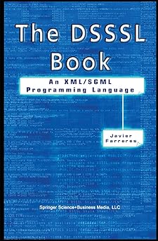 The DSSSL Book: An XML/SGML Programming Language eBook : Farreres, Javier: Amazon.ca: Books
