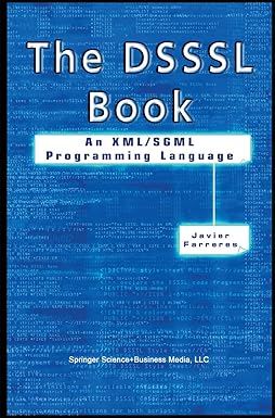 The DSSSL Book: An XML/SGML Programming Language eBook : Farreres, Javier: Amazon.ca: Books
