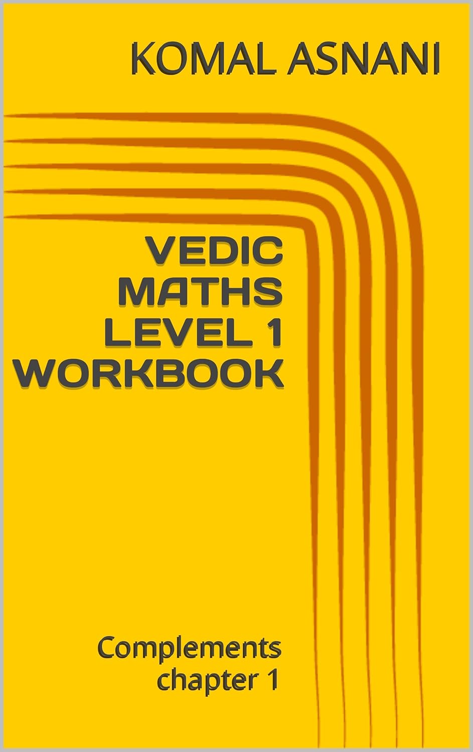 Amazon.com: VEDIC MATHS LEVEL 1 WORKBOOK: Complements chapter 1 eBook ...