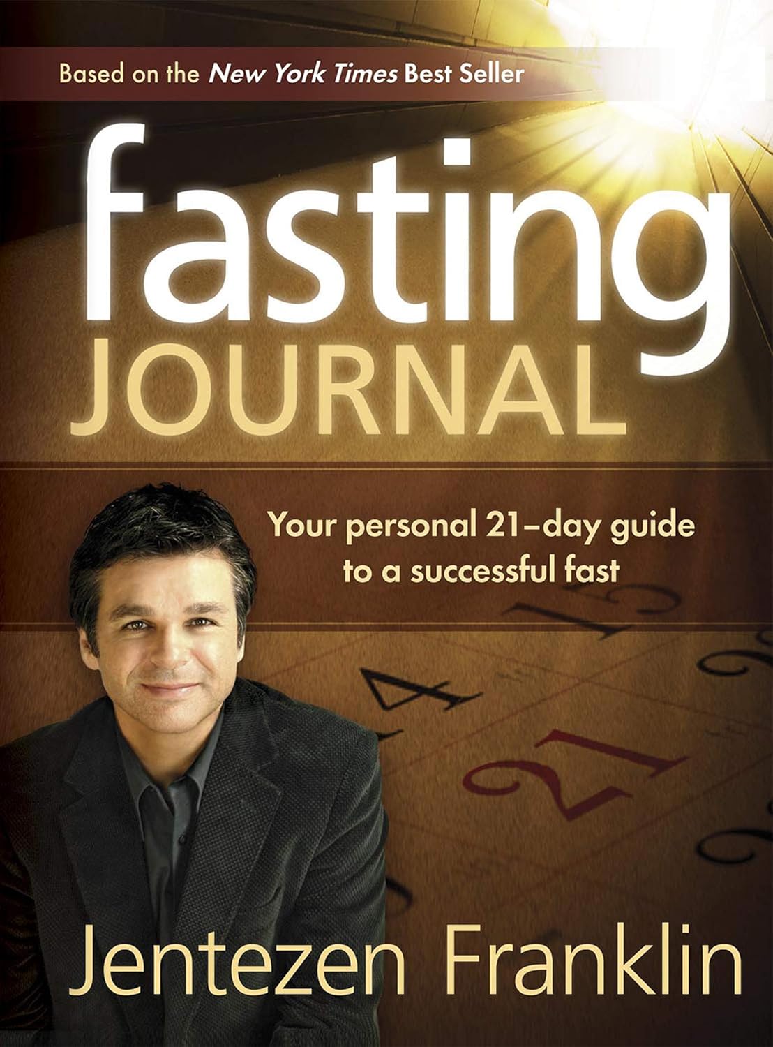 Fasting Journal: Your Personal 21-Day Guide to a Successful Fast ...