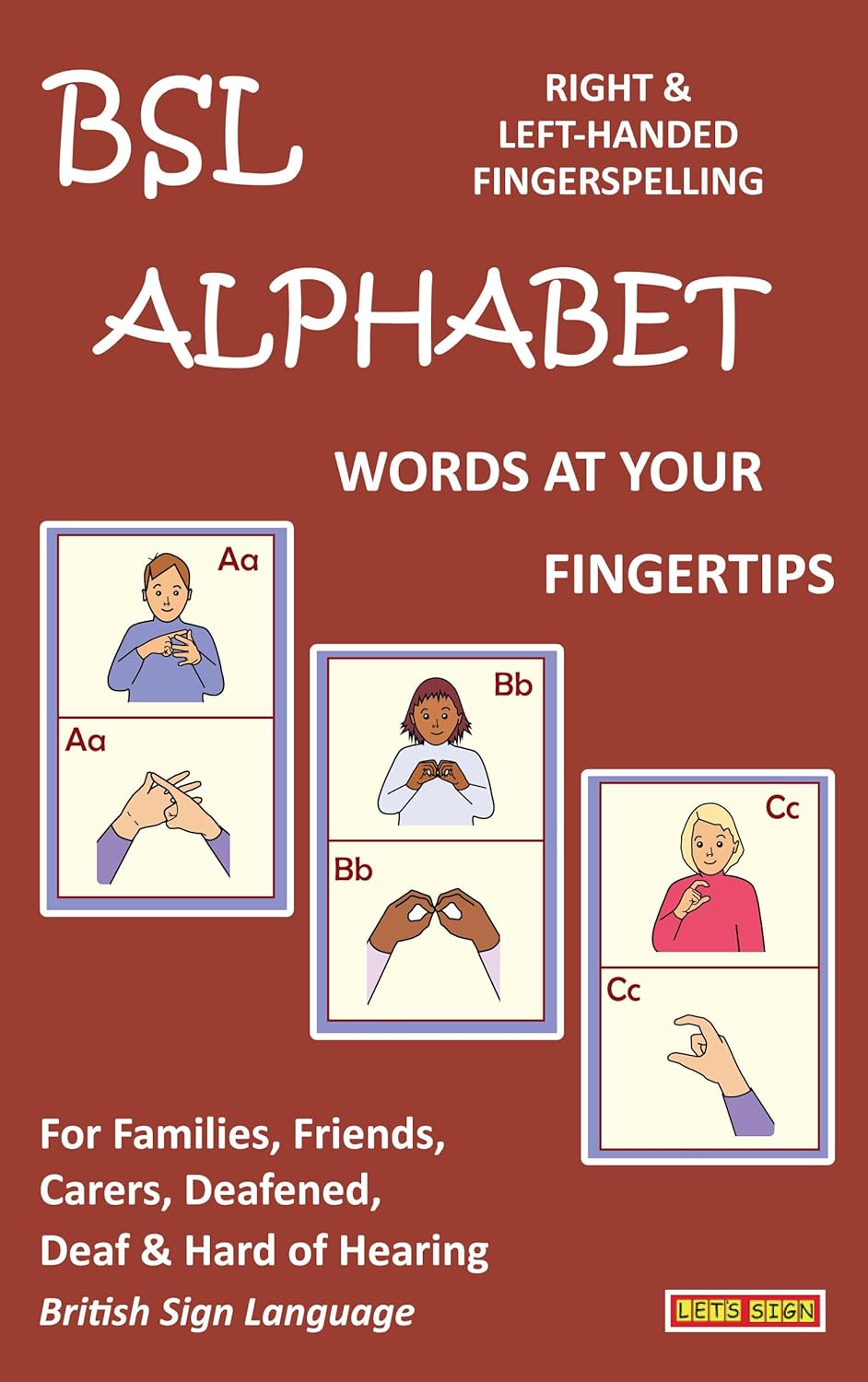 BSL ALPHABET - Words at Your Fingertips: British Sign Language Right ...