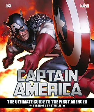 Marvel's Captain America: The Ultimate Guide to the First Avenger ...