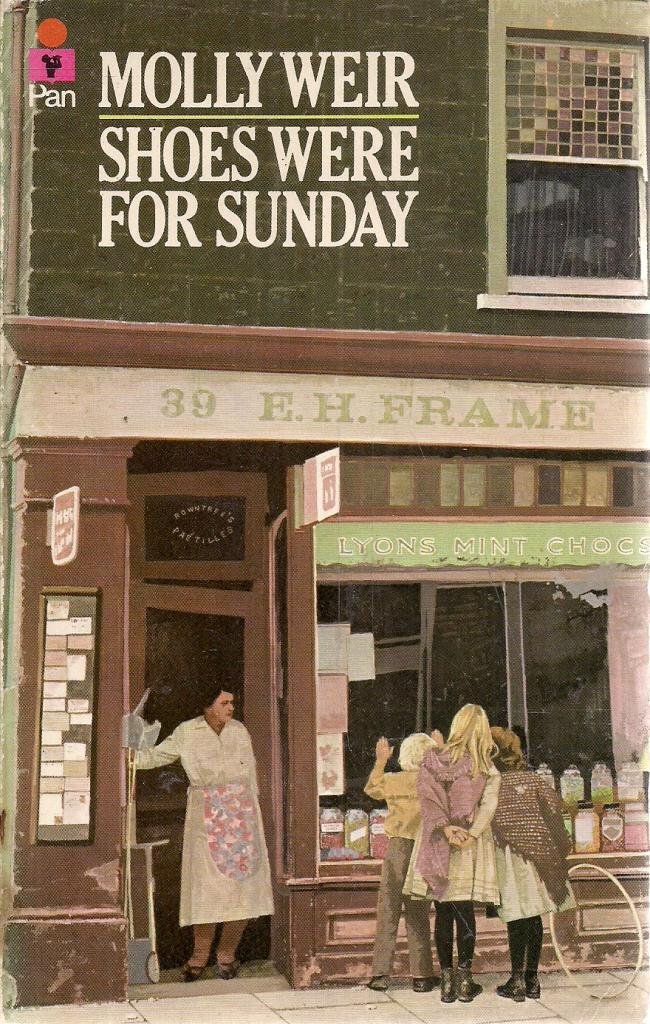 Shoes Were for Sunday: Amazon.co.uk: Weir, Molly: 9780330234276: Books