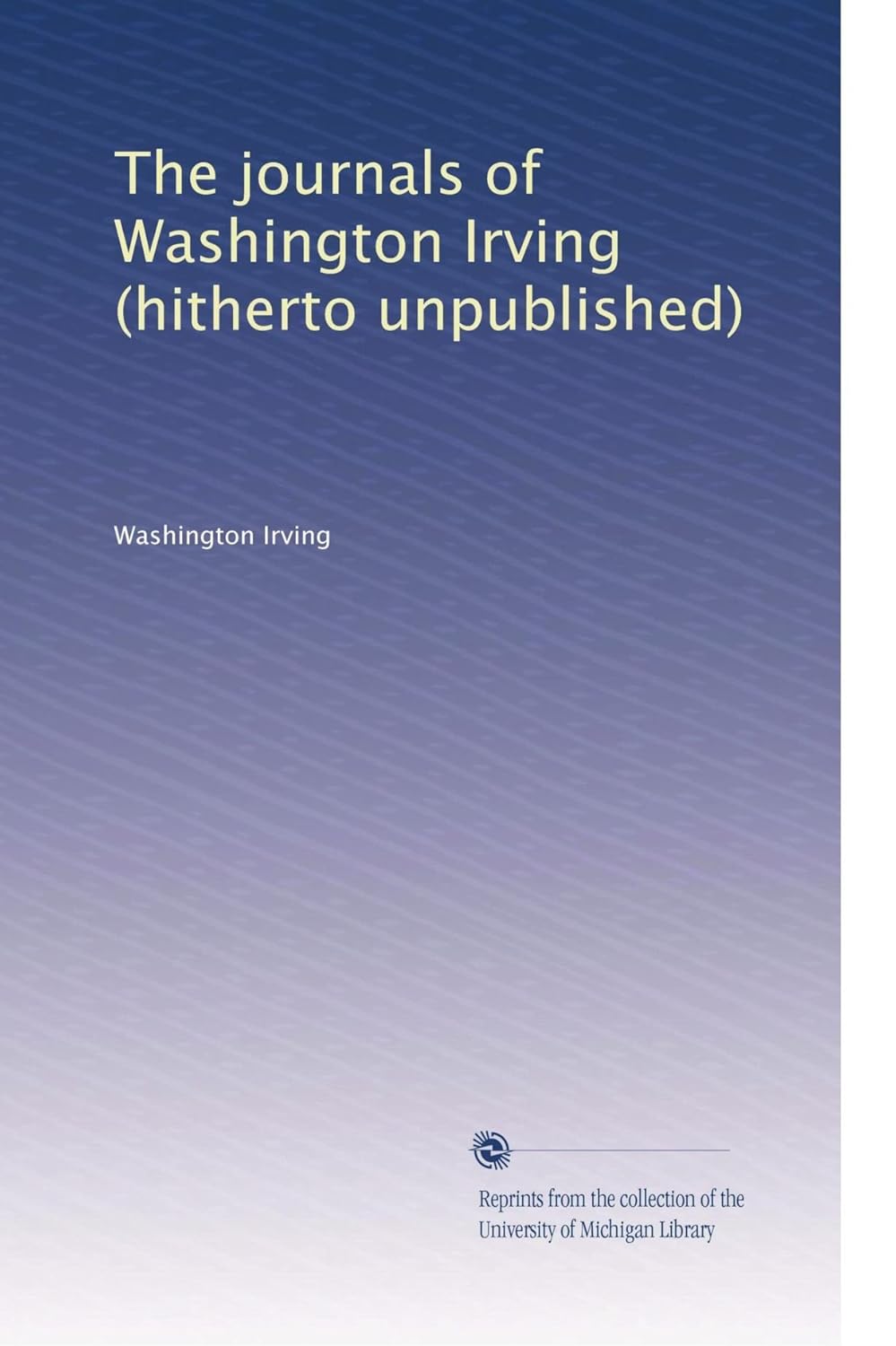Amazon | The journals of Washington Irving (Vol.2) | Irving, Washington ...