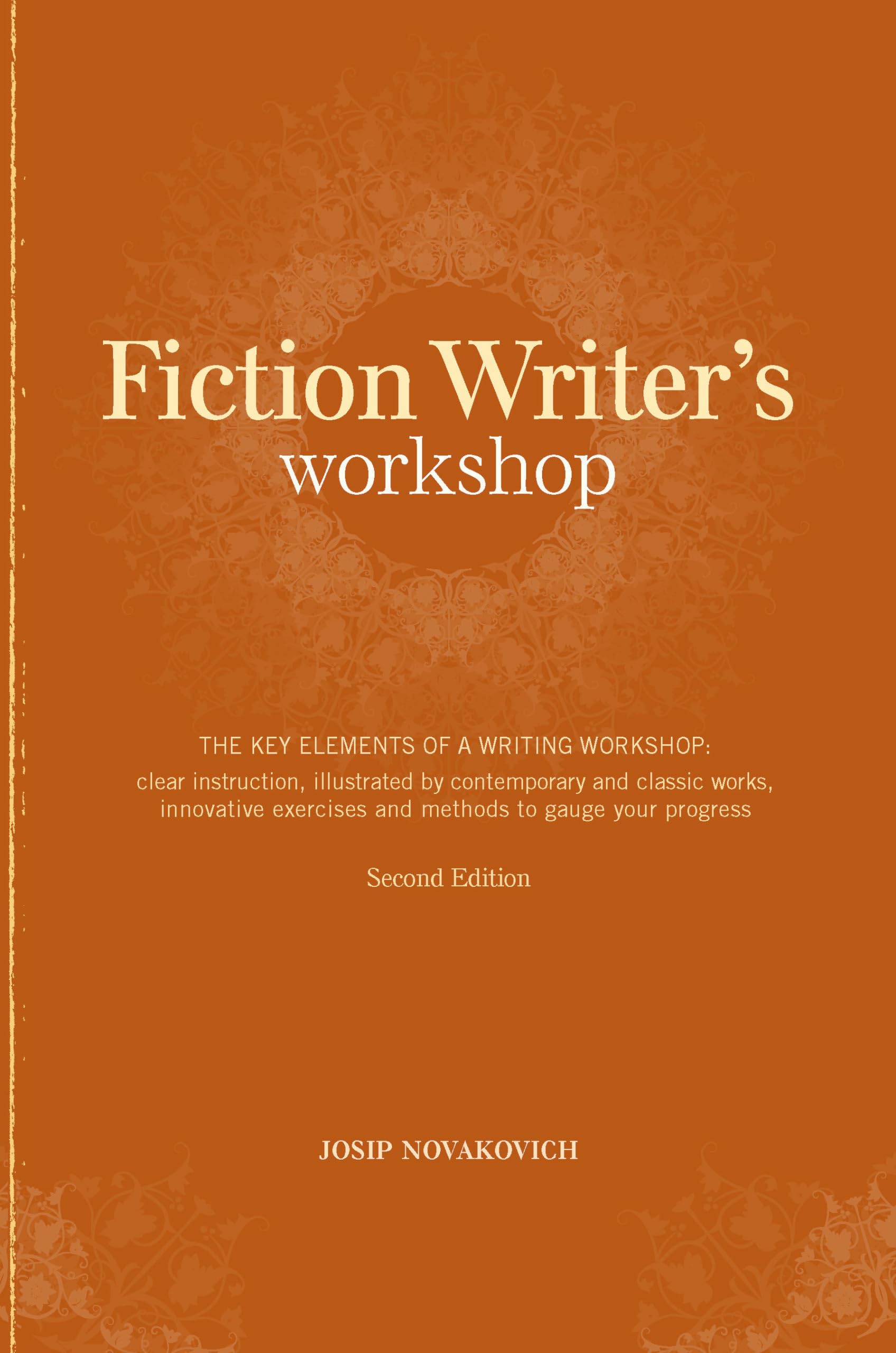 Fiction Writer's Workshop: The Key Elements of a Writing Workshop ...