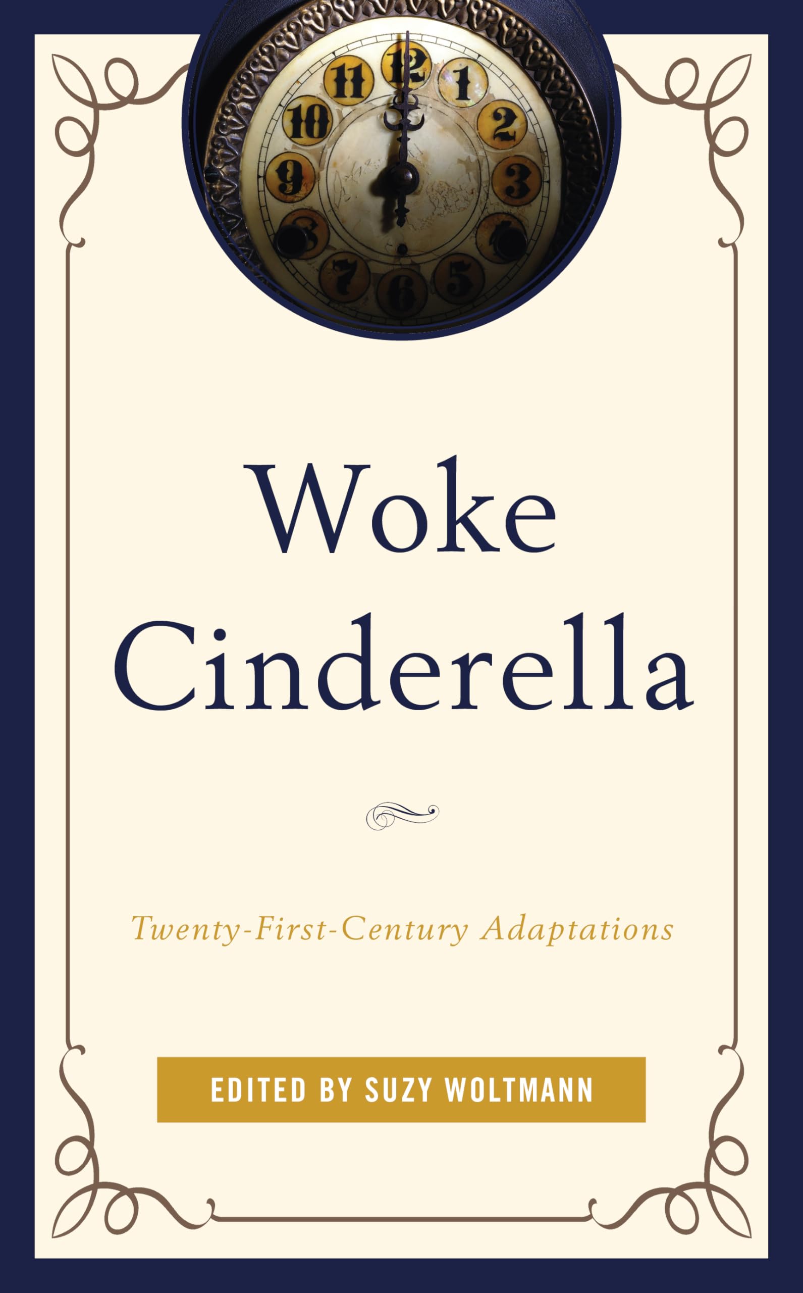 Amazon.com: Woke Cinderella: Twenty-First-Century Adaptations (Remakes ...