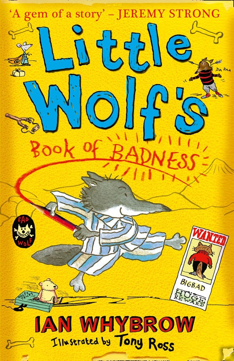 Little Wolf’s Book of Badness: A Hilarious Animal Adventure for Kids ...