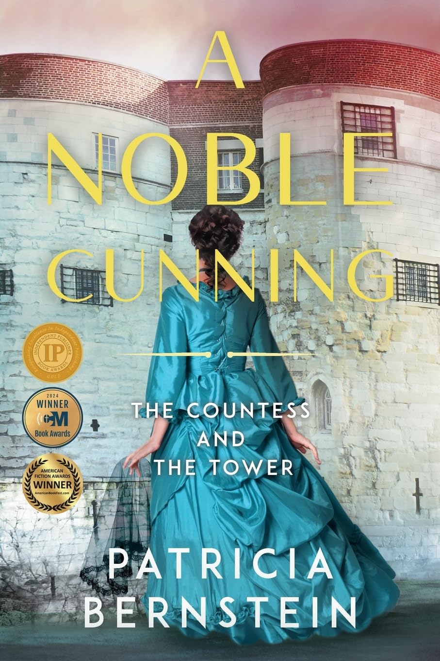 A Noble Cunning: The Countess and the Tower: Bernstein, Patricia ...