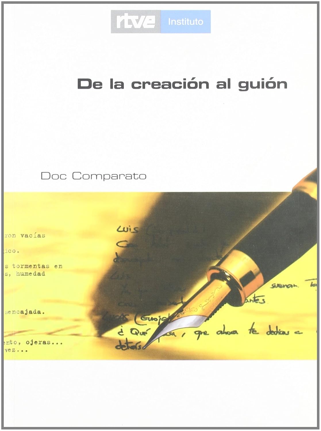 Amazon.com: De La Creacion Al Guion: 9788486984809: COMPARATO: Books