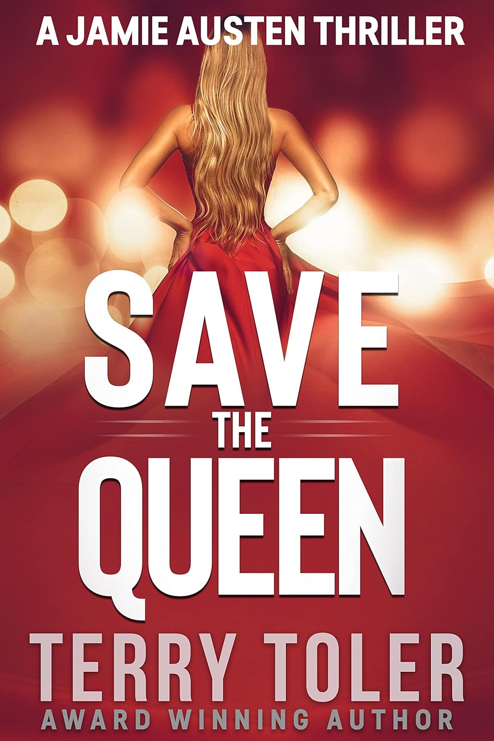 Amazon.com: Save The Queen (THE JAMIE AUSTEN THRILLERS Book 4) eBook ...