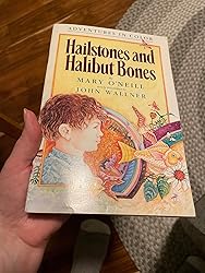 Hailstones and Halibut Bones: Adventures in Poetry and Color: O'Neill ...