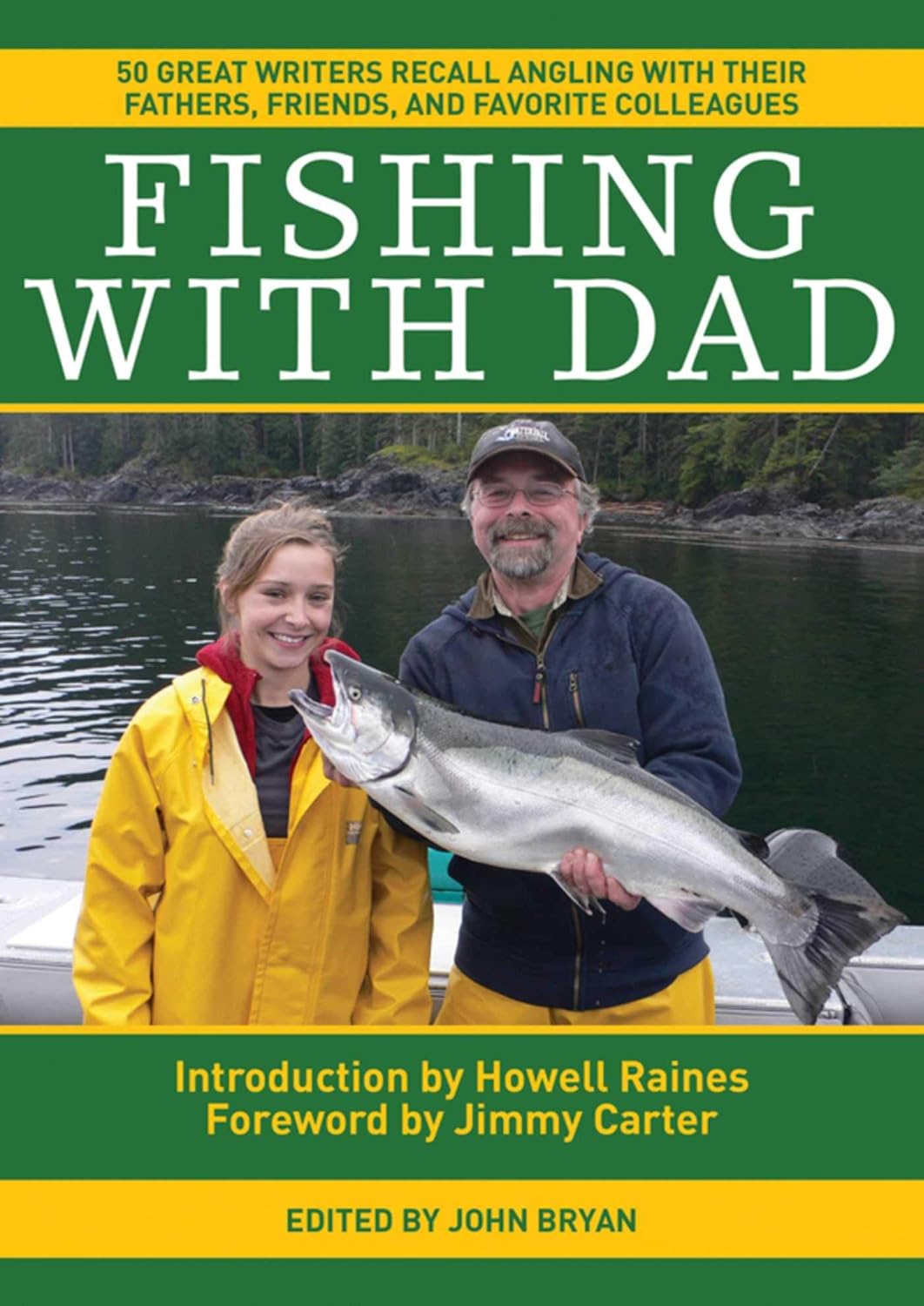 Fishing With Dad: 50 Great Writers Recall Angling with their Fathers ...