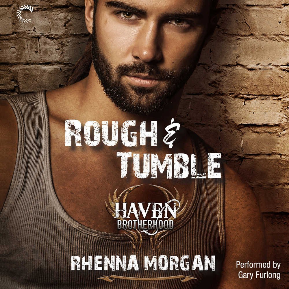 Rough & Tumble (Haven Brotherhood): Morgan, Rhenna, Furlong, Gary ...