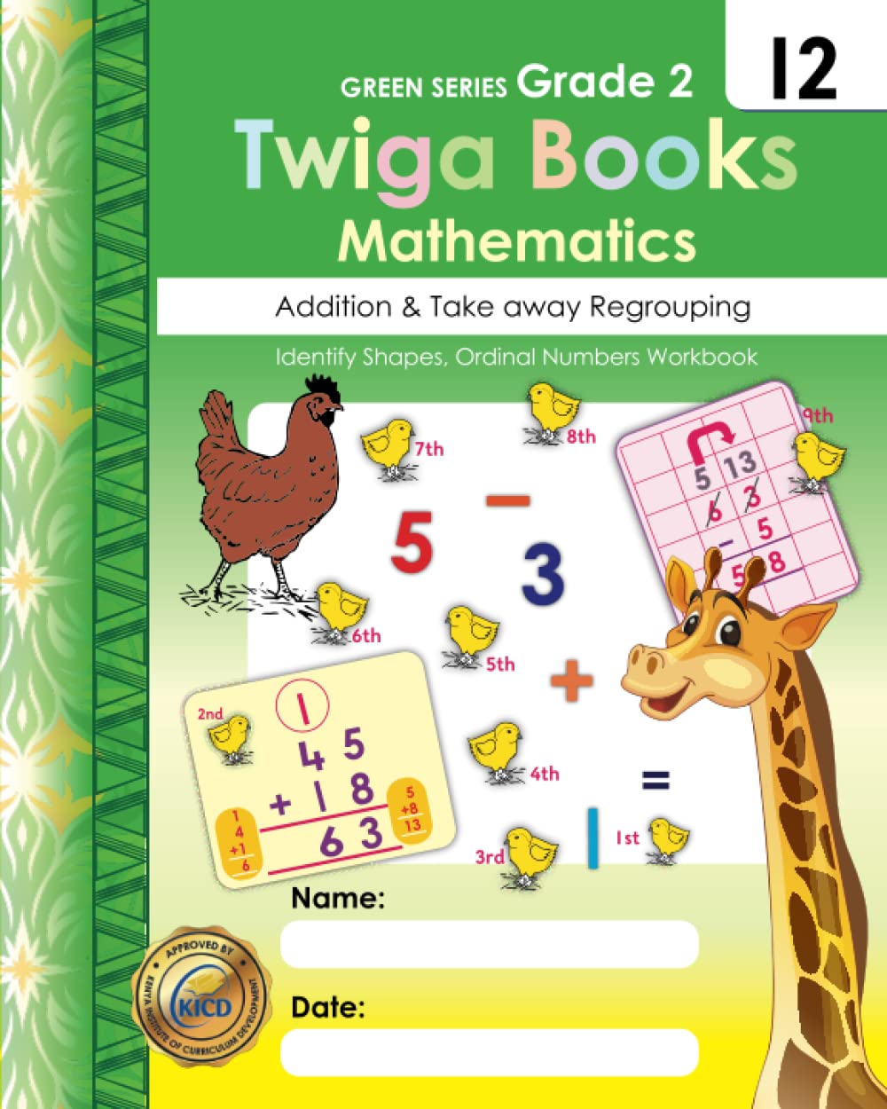 Twiga Books Green Mathematics 12: Addition and Take Away Regrouping ...