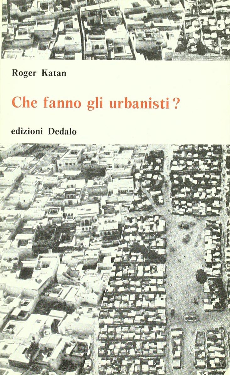 Che fanno gli urbanisti?: Roger Katan: 9788822033543: Books - Amazon.ca