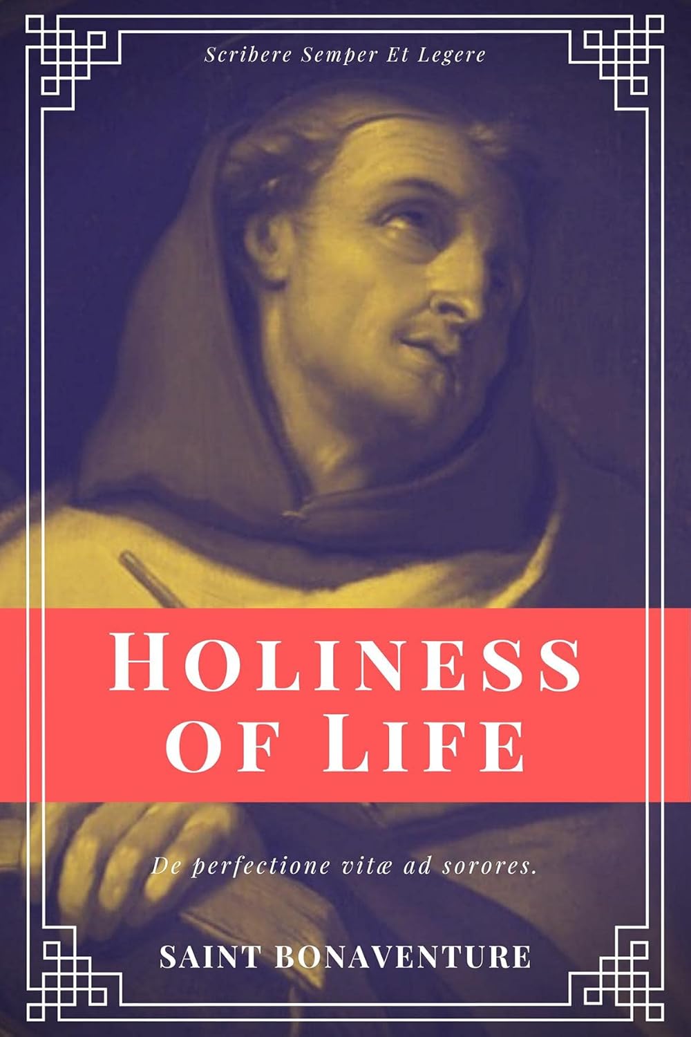 Holiness Of Life St Bonaventure Pdf at Patrick Jefferson blog