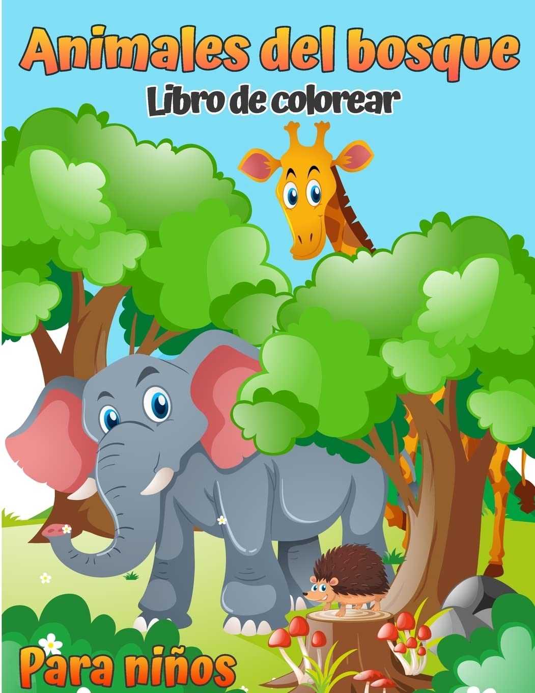 Libro Para Colorear De Animales Del Bosque Para Ninos Libro ...