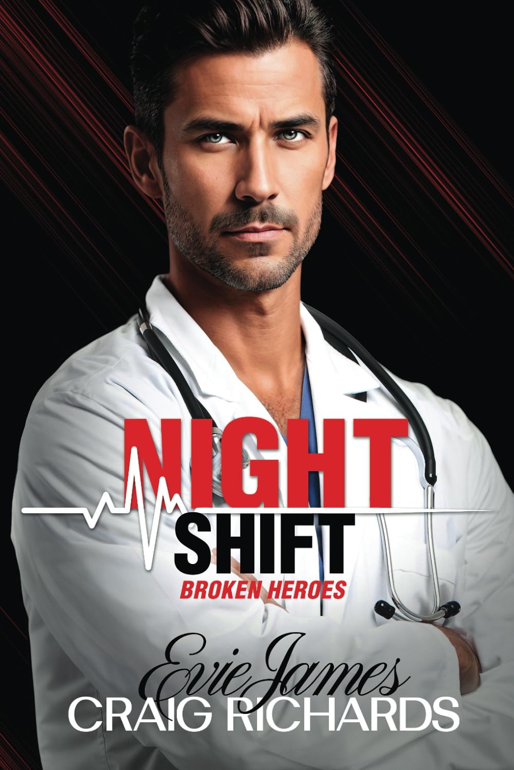 Amazon.com: Night Shift (Broken Heroes): 9798990196919: James, Evie ...