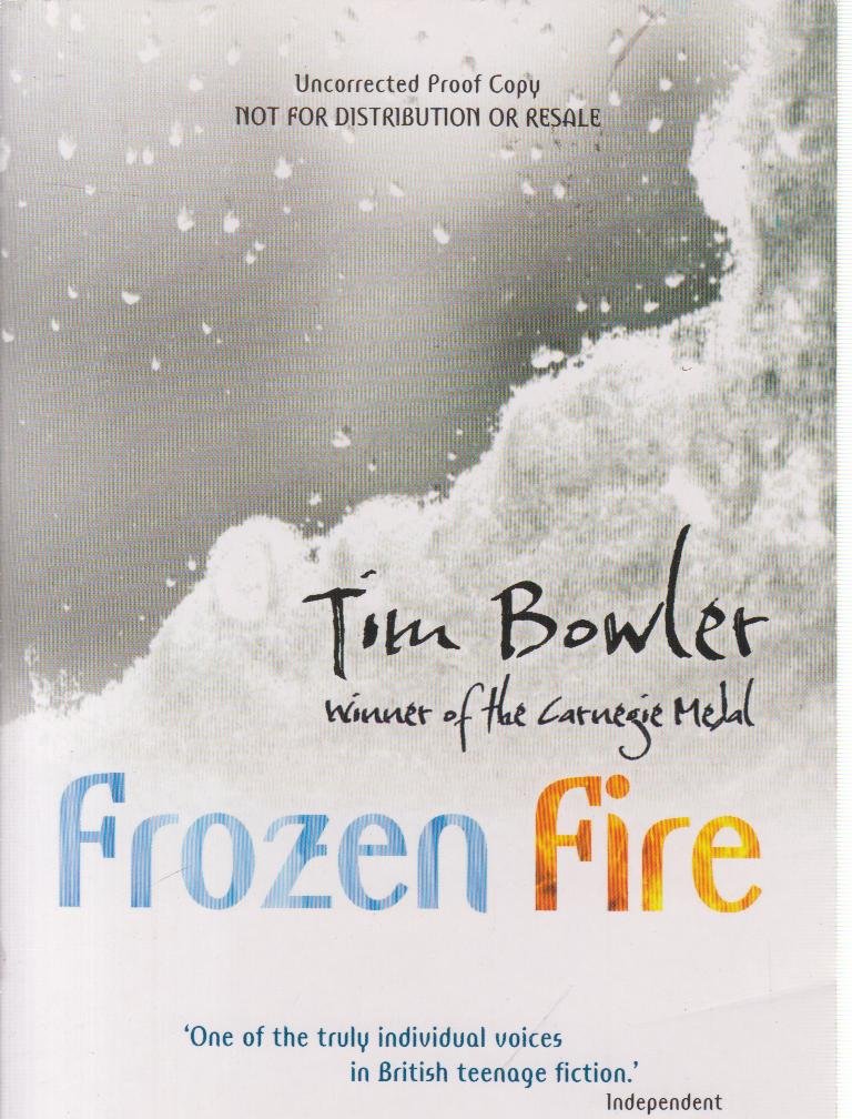 Frozen Fire: Bowler, Tim: 9780192719799: Amazon.com: Books