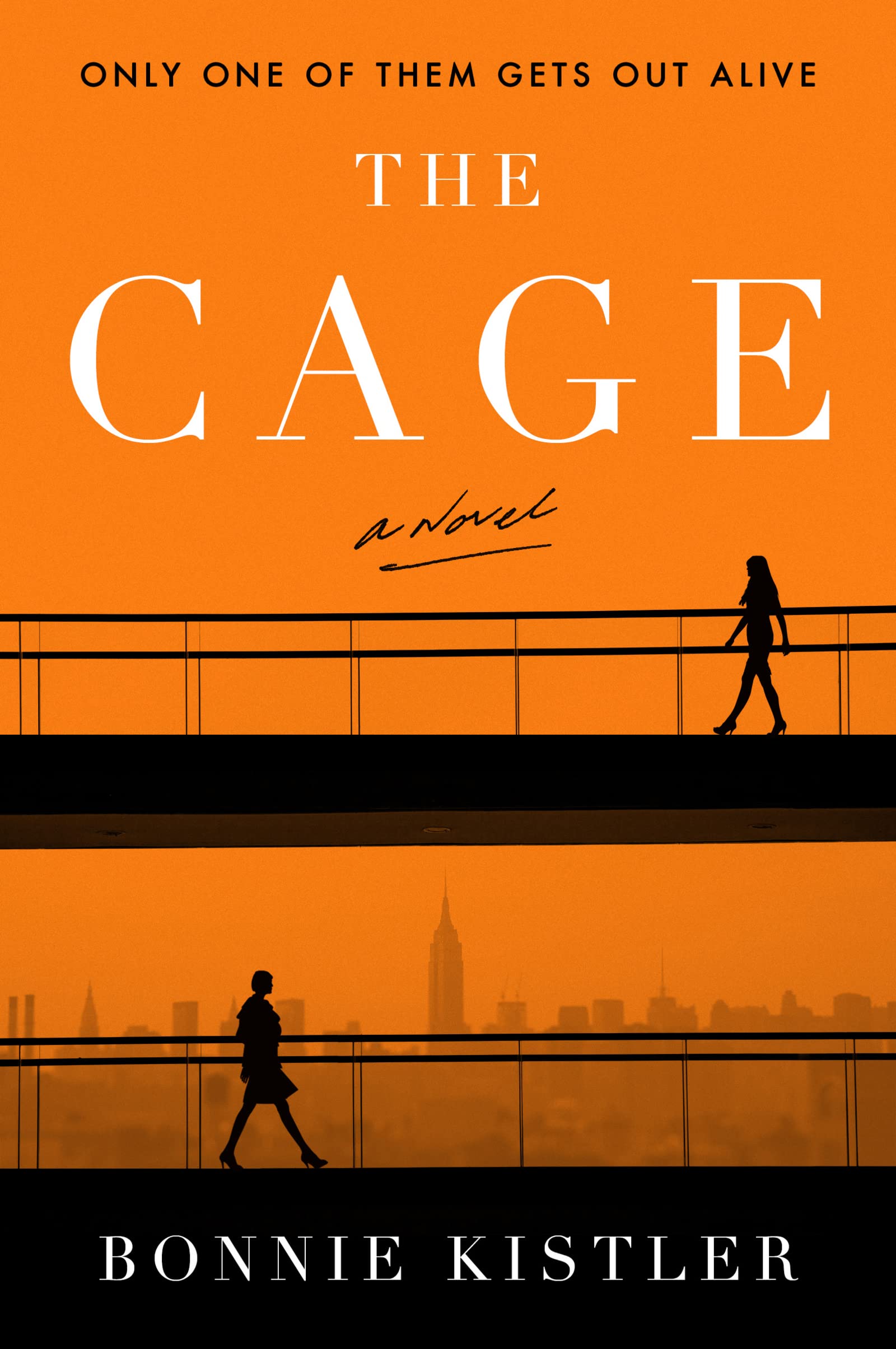The Cage: A Novel: Kistler, Bonnie: 9780063089167: Amazon.com: Books
